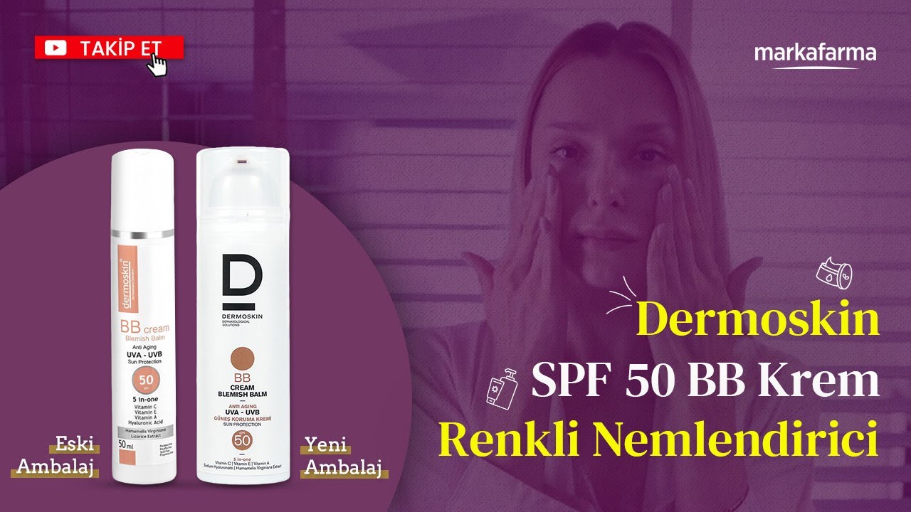 Dermoskin SPF 50 BB Krem: Yüksek Koruma ve Doğal Görünüm Bir Arada! - YouTube