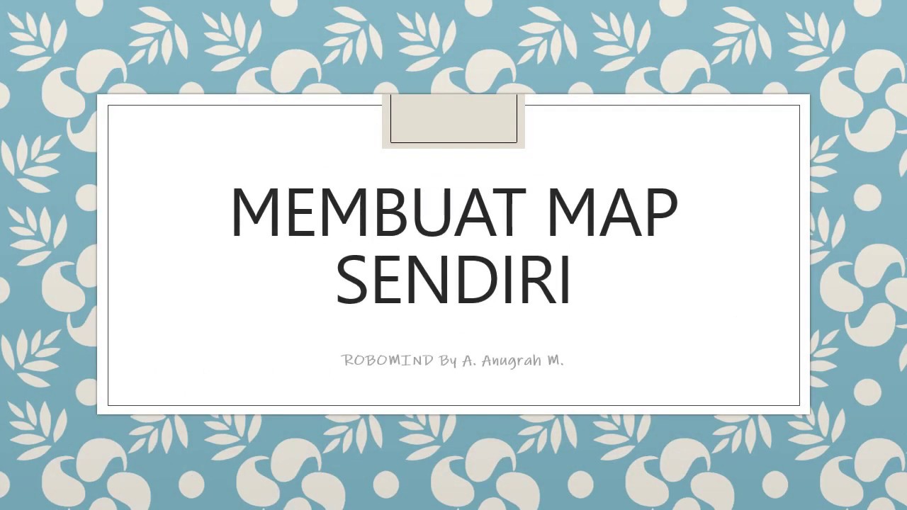 MEMBUAT MAP SENDIRI menngunakan notepad di aplikasi robomind - YouTube