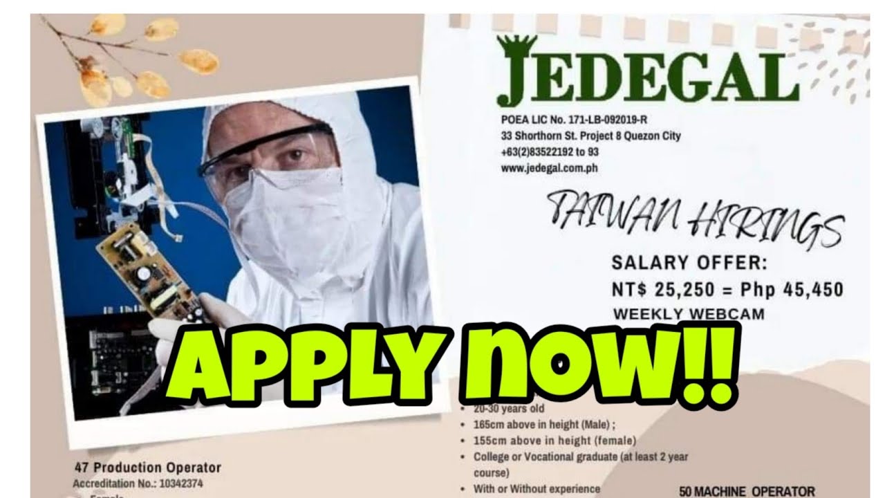 hiring ang Jedegal! apply now!| Taiwan Factory Worker| Kamille Parairo ...