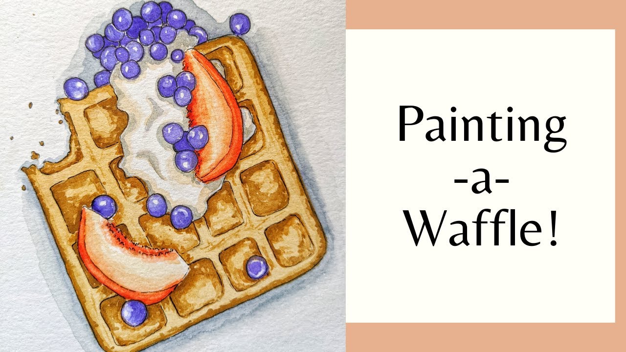 Painting a Waffle! // WATERCOLOR ILLUSTRATION - YouTube
