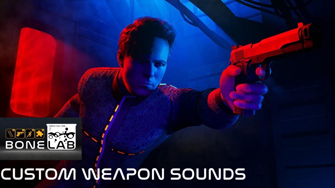 BONELAB Custom Weapon Sounds!!! - YouTube