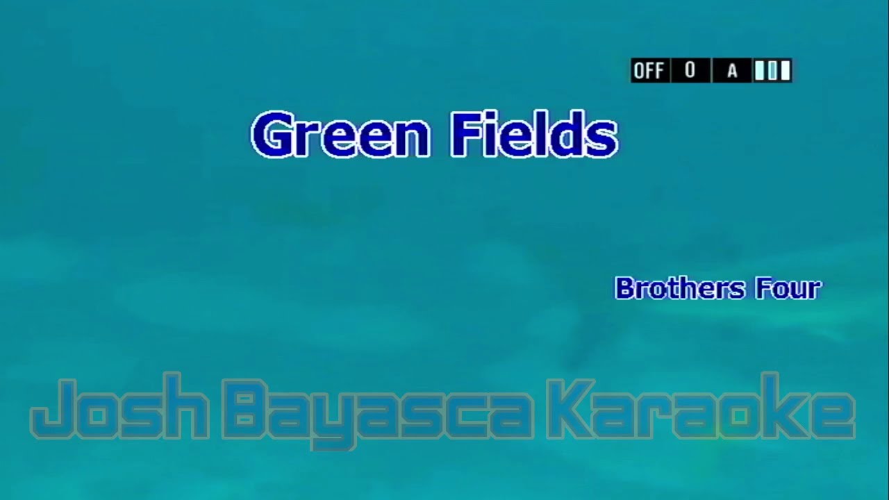 (2571) Greenfields by The Brothers Four | Premier-98sd Karaoke - YouTube
