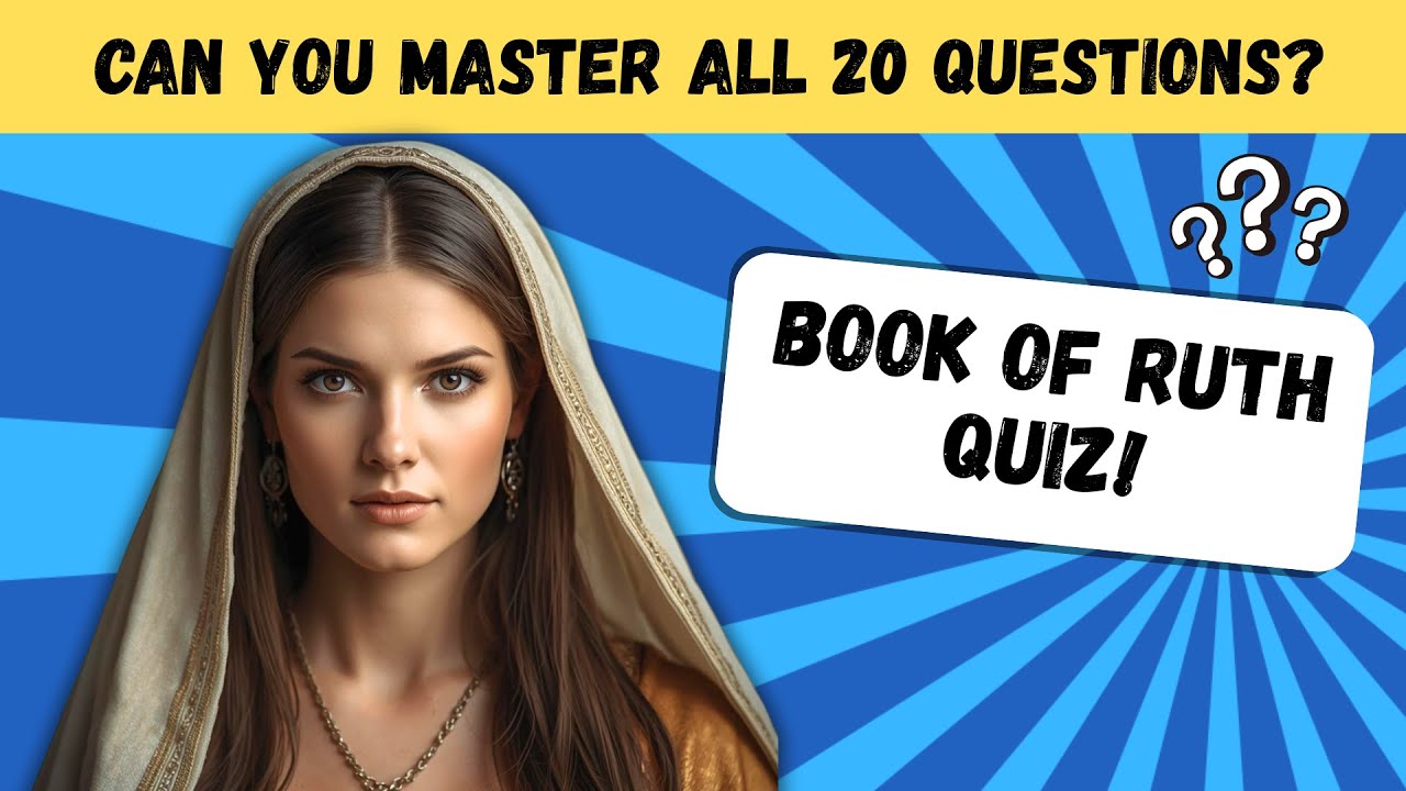 Book of Ruth Bible Quiz with Questions and Answers | Test Your Bible ...
