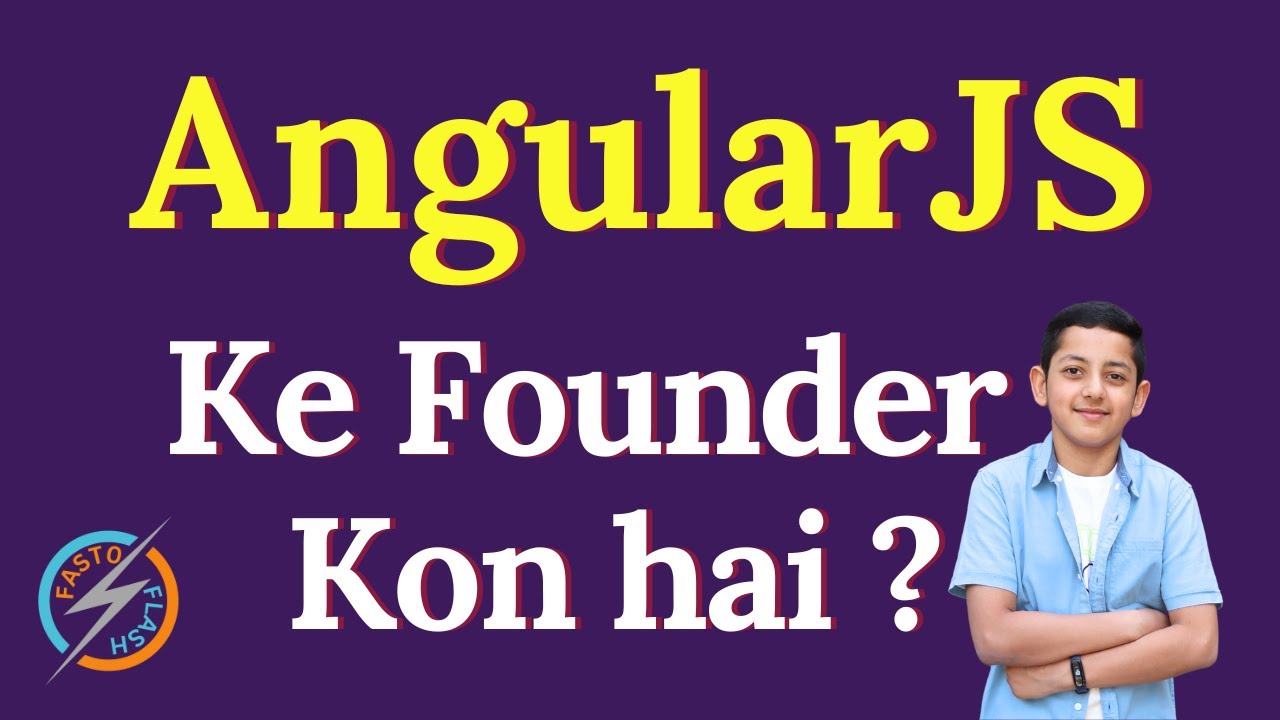 AngularJS ke founder kaun hai | Who founded AngularJS | founder of AngularJS - YouTube
