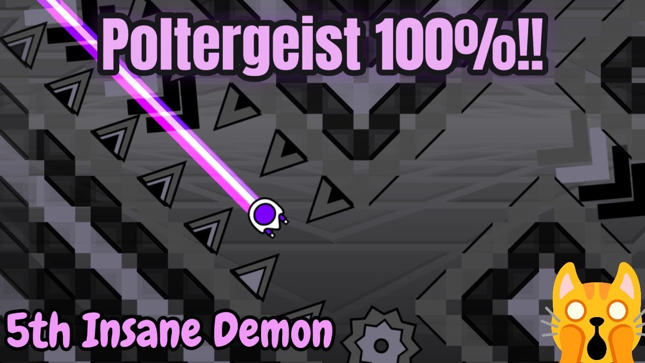 [5th insane Demon] ploltergeist 100%!!! (Insane Demon) By AndromedaGMD ...