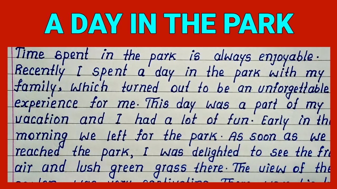 Best English Essay on A Day in the Park | A Day in the Park English ...