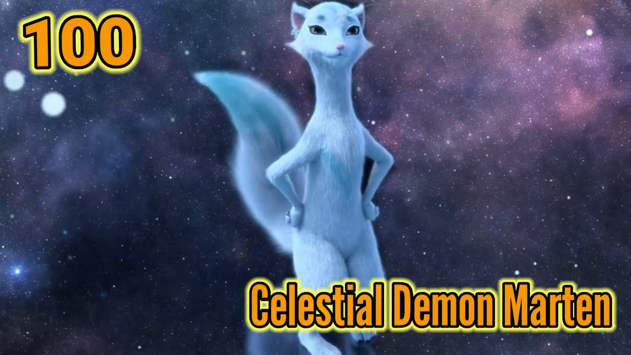 Celestial Demon Marten B100 Martial Universe - YouTube