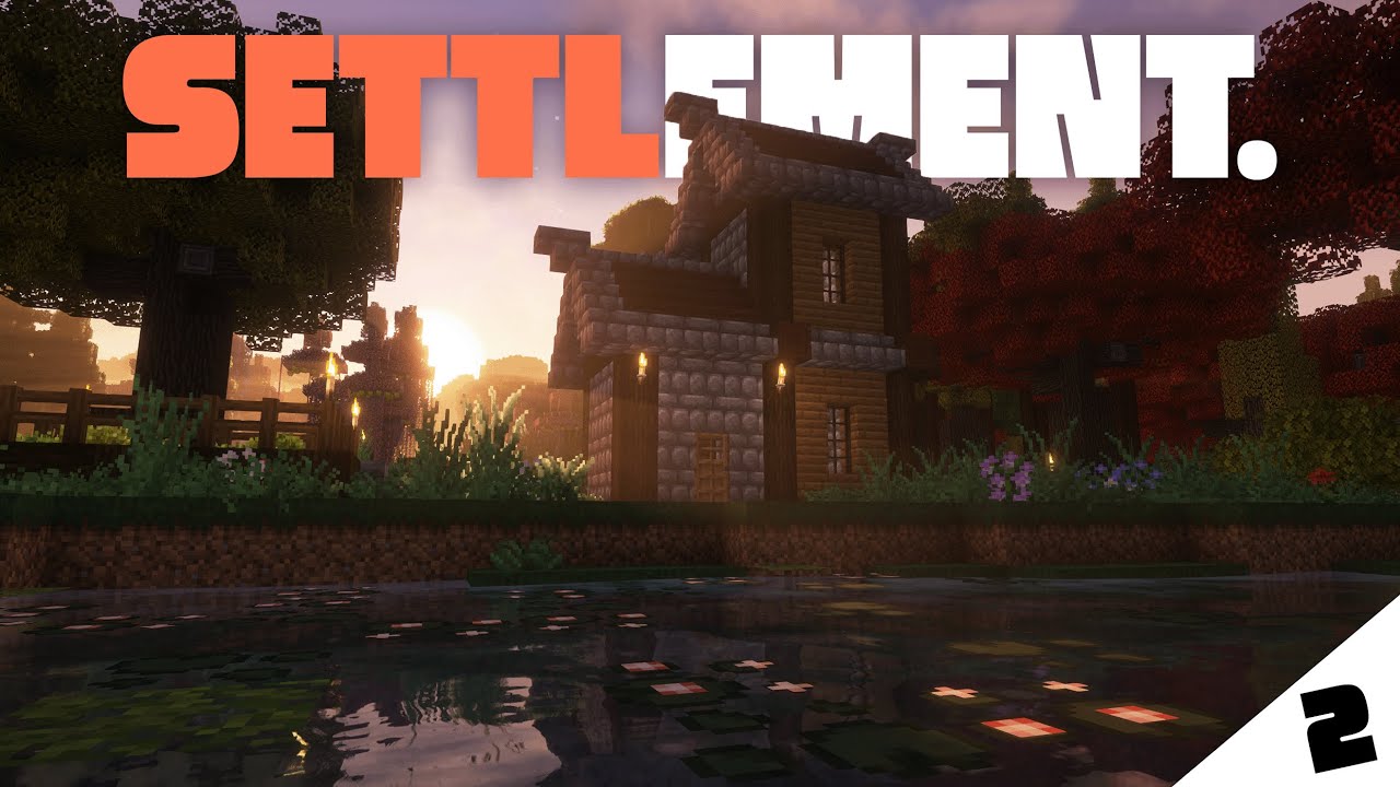settlement. (episode 2) | Minecraft - YouTube