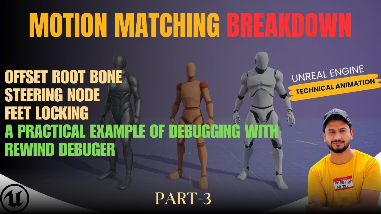UE5 | Motion Matching BreakDown | Part-3 - YouTube
