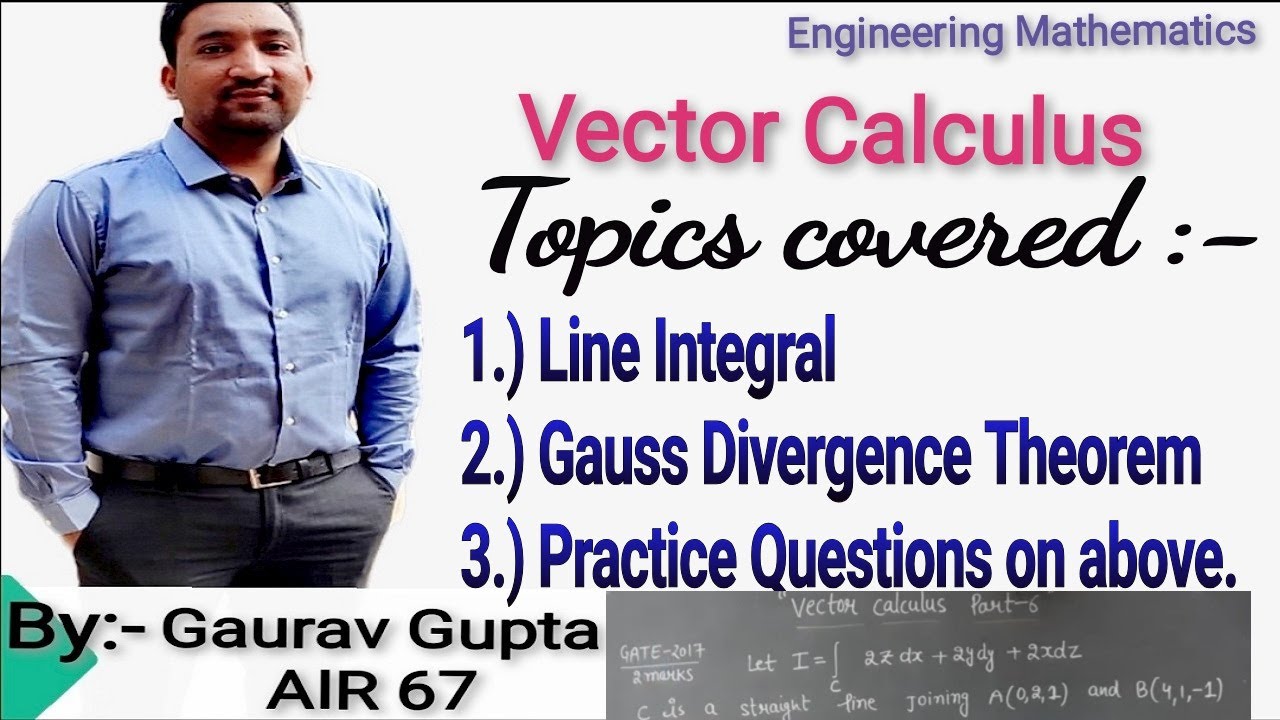 15.) Vector calculus (part-6)| GAUSS DIVERGENCE THEOREM| ENGINEERING ...