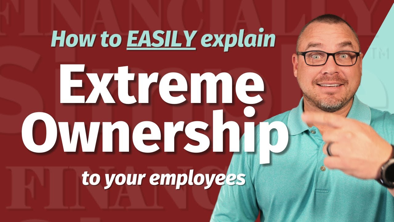 3 Ways to Quickly Implement Extreme Ownership in Your Team - YouTube