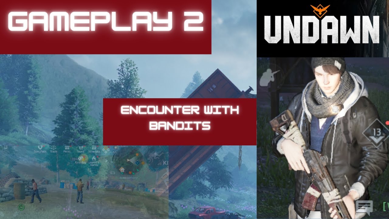 Encounter with Bandits camp | UNDAWN Mobile Gameplay 2 | Undawn Mobile ...