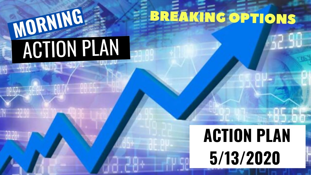 Morning Action Plan 5/13/2020 - YouTube