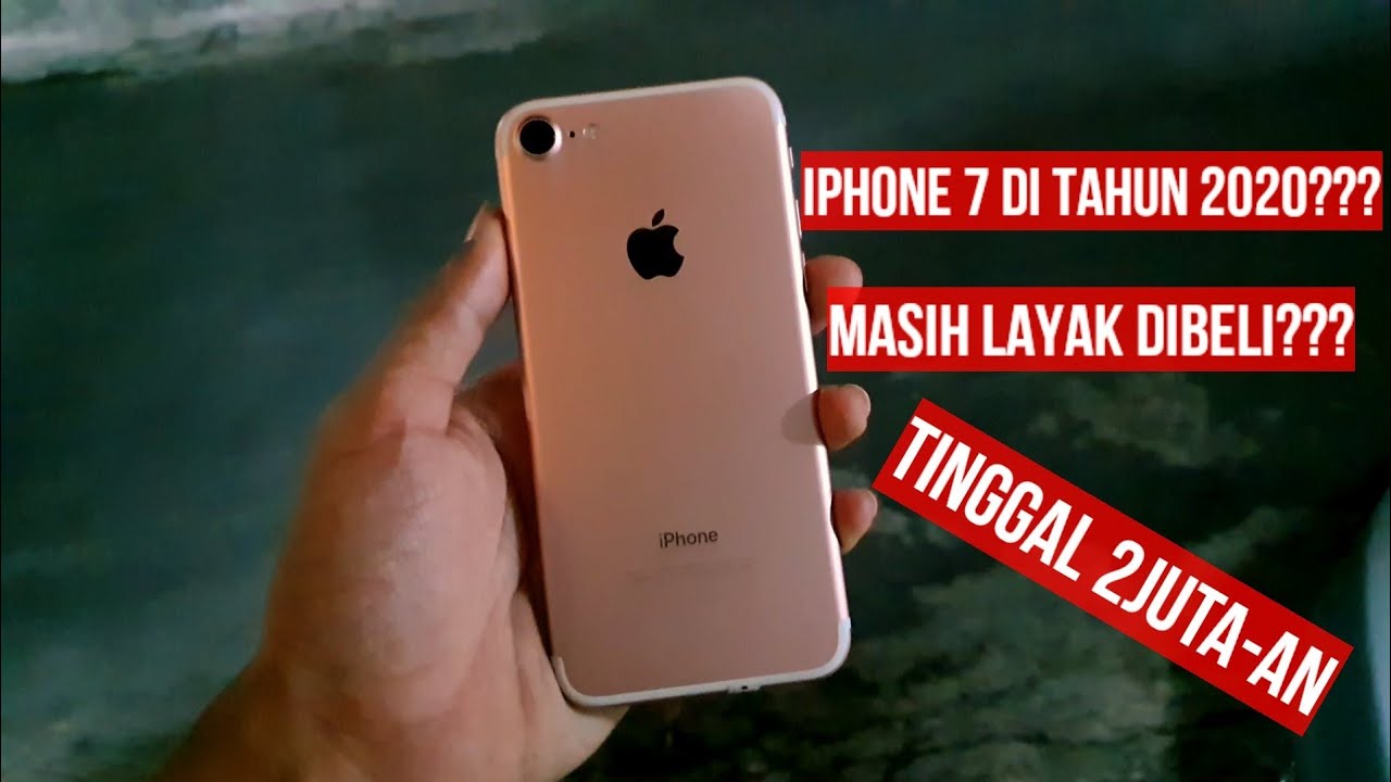 Review Iphone 7 Di Tahun 2020 - YouTube