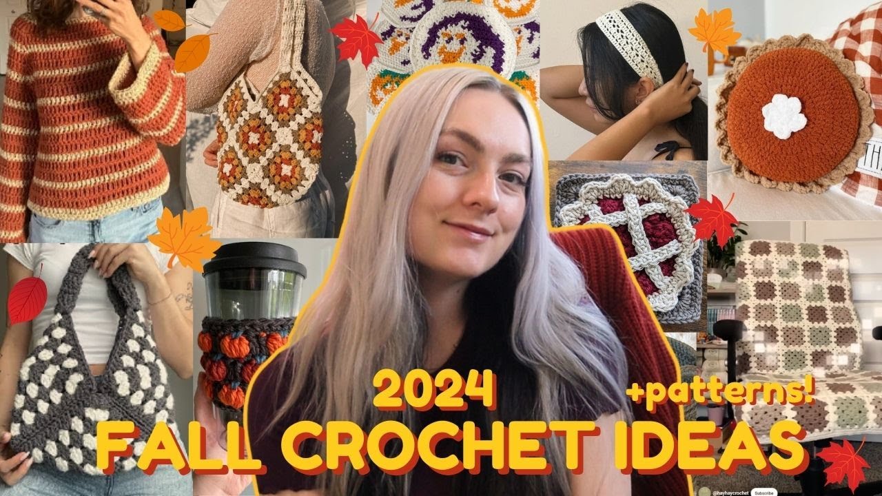 FALL CROCHET IDEAS 2024 + PATTERNS - YouTube