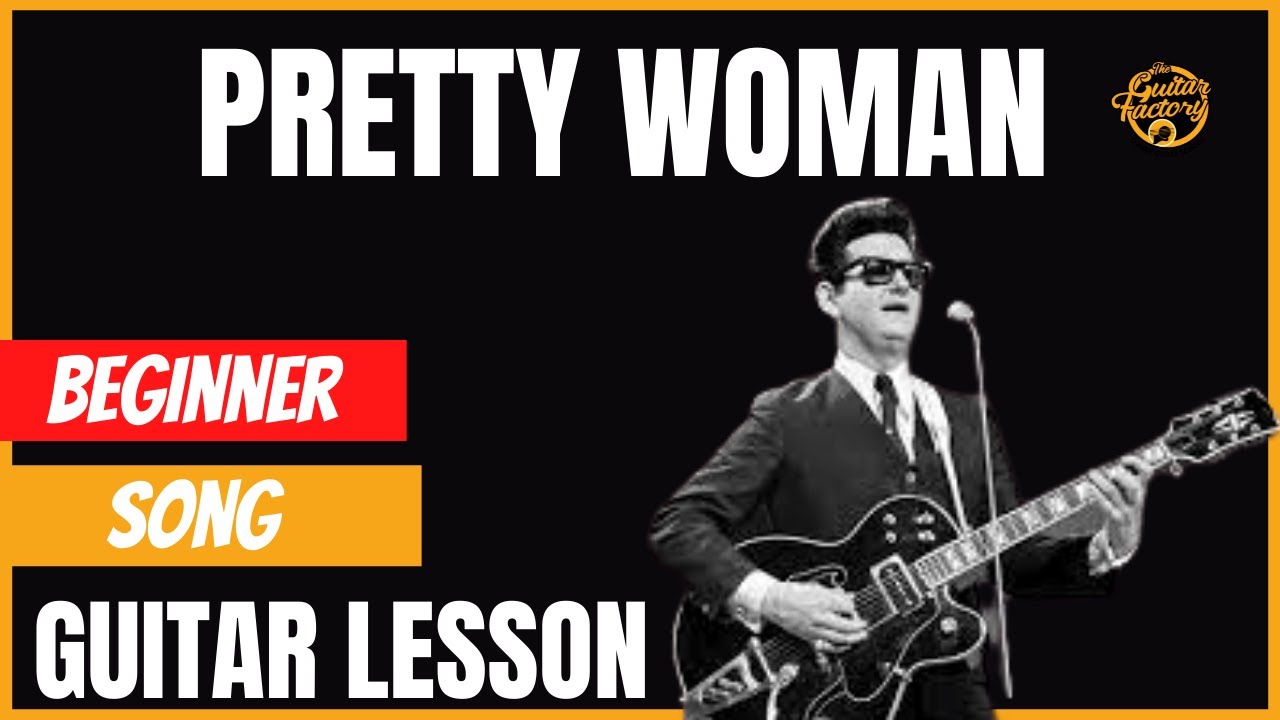 Oh Pretty Woman - Beginner Guitar Lesson - YouTube