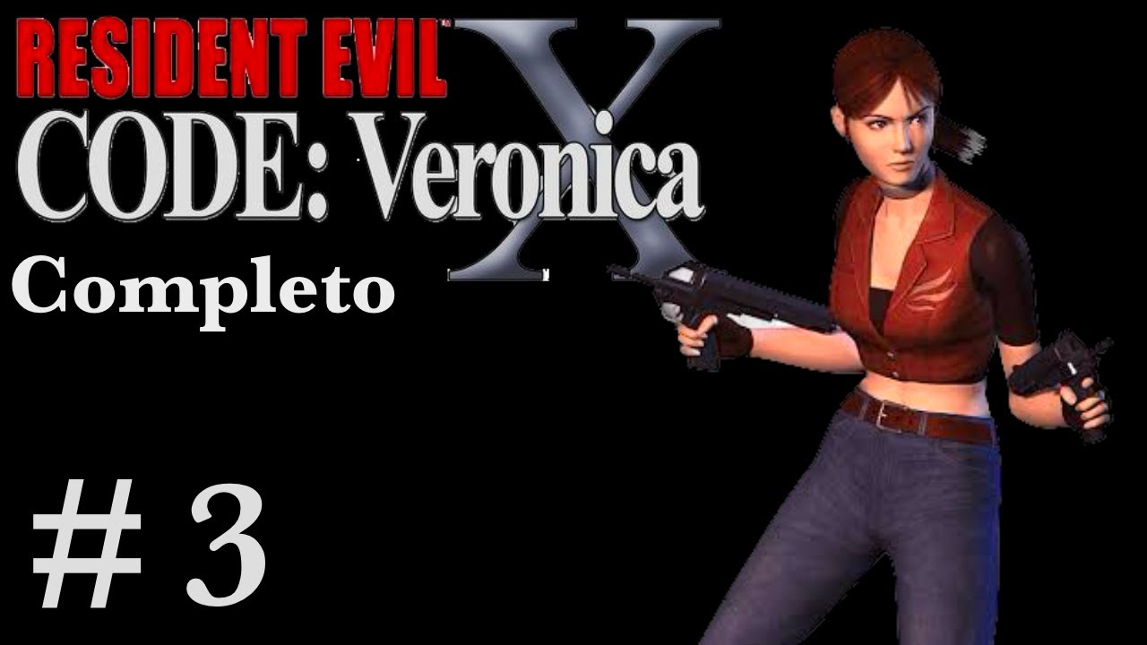 Resident Evil : Code Veronica #3 - YouTube