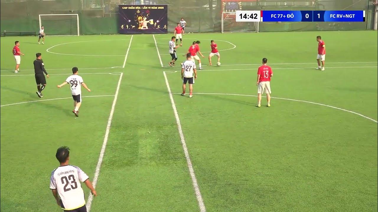 Fullmatch: FC 77+ ĐỎ -vs- FC RV+NGT ⚽️GIẢI BÓNG ĐÁ THẦN RÙA VI NĂM 2025 - YouTube