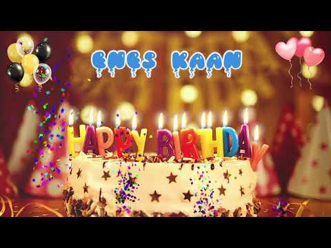 Enes Kaan Birthday Song – Happy Birthday to You