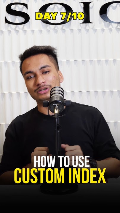 Day 7/10 - How to use Custom Index - StockScans #soic #stockscans #index - Tutorial - YouTube