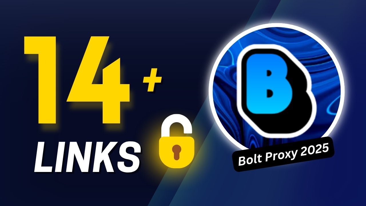 14+ New BOLT Proxy Links 2025 | Unblocked Websites for School 2025 ...