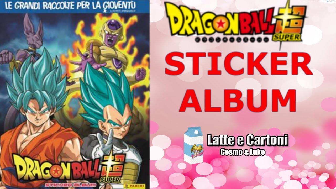DRAGON BALL SUPER STICKER ALBUM (RECENSIONE) - YouTube