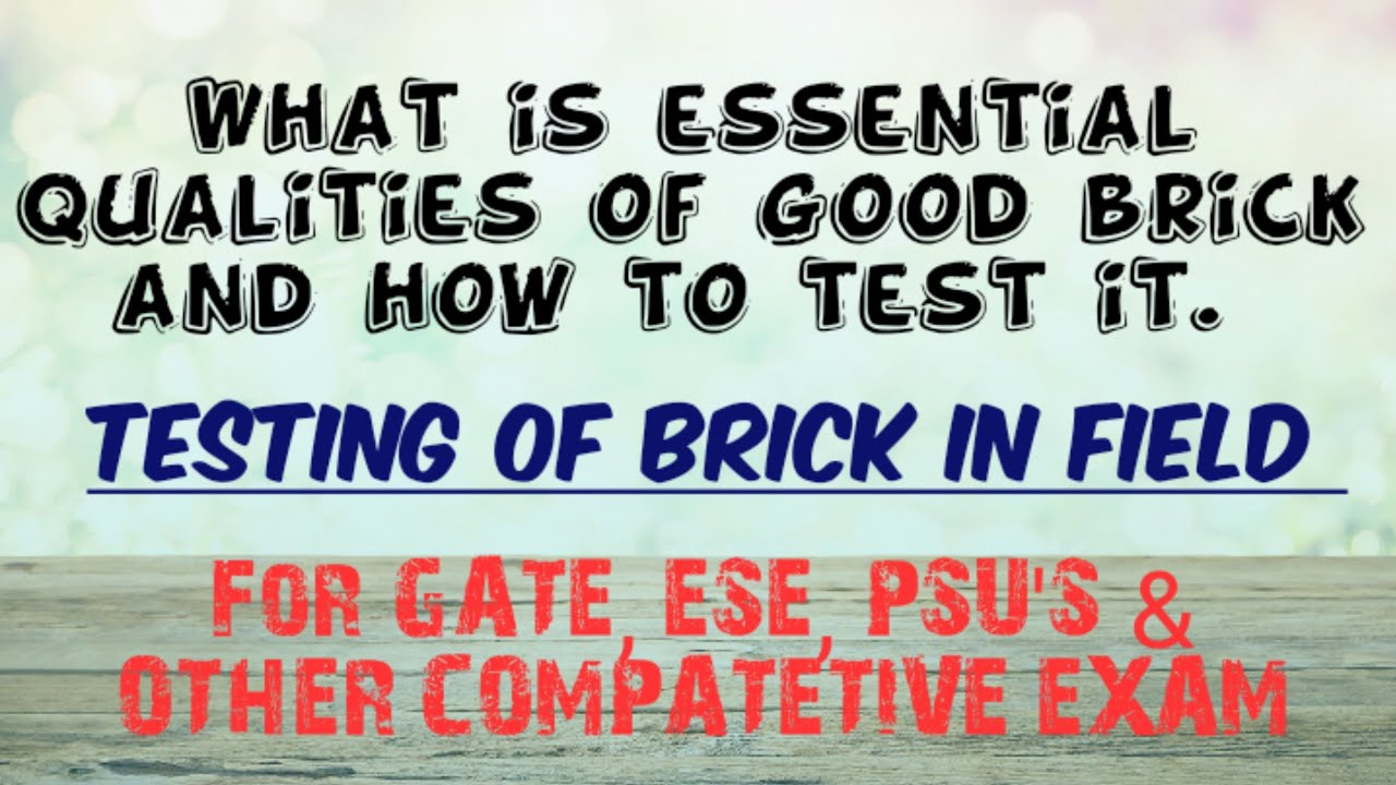 Qualities of good bricks or testing of bricks - YouTube