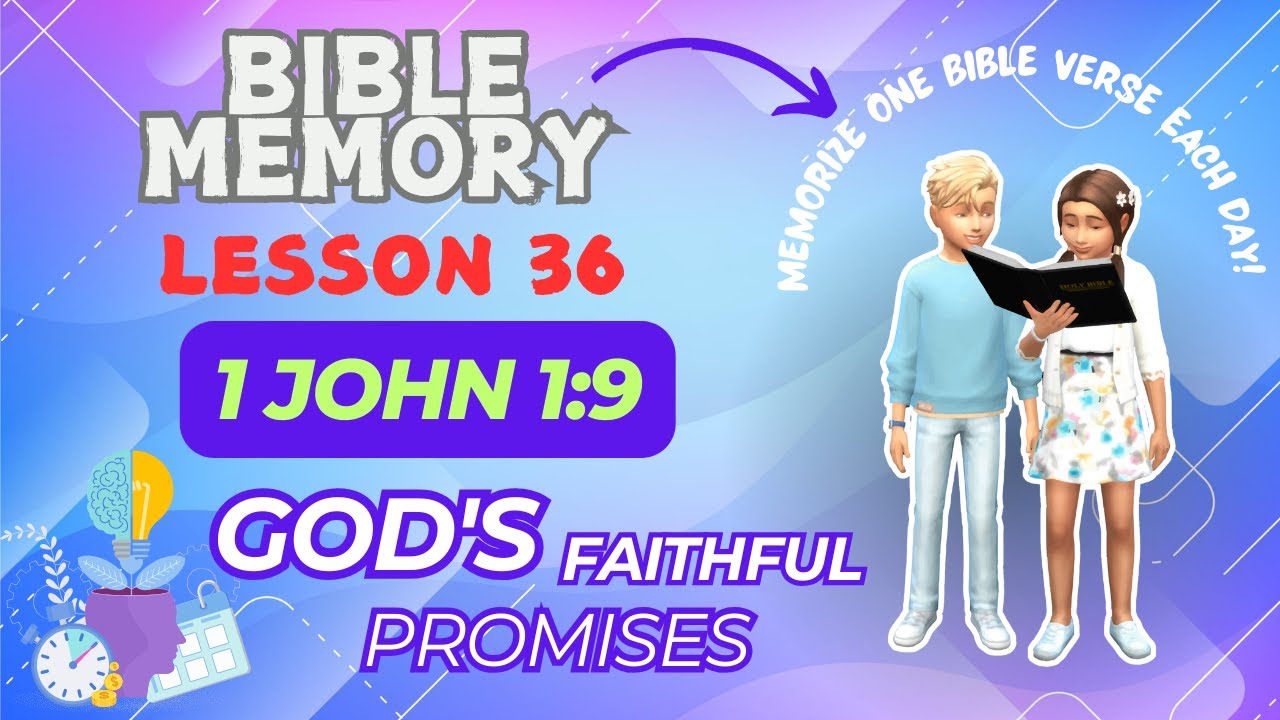 Learn 1 John 1:9 - God's Faithful Promises | Bible Memory With Song ...