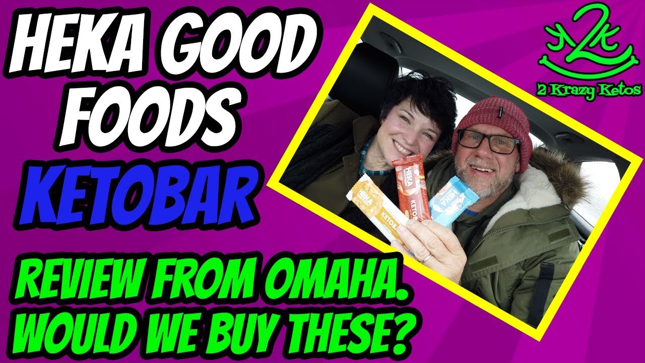 Heka Good Foods KetoBars. | Are they good for keto? - YouTube