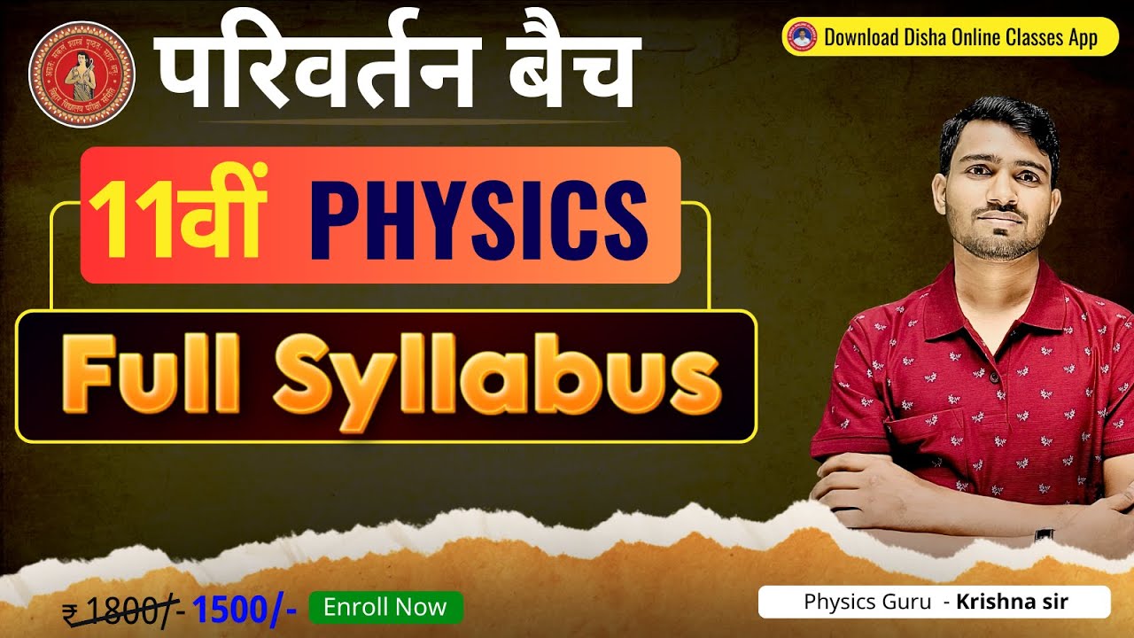 11th Physics syllabus 2024-25 || 11th Physics syllabus Bihar board || By Krishna Sir || - YouTube