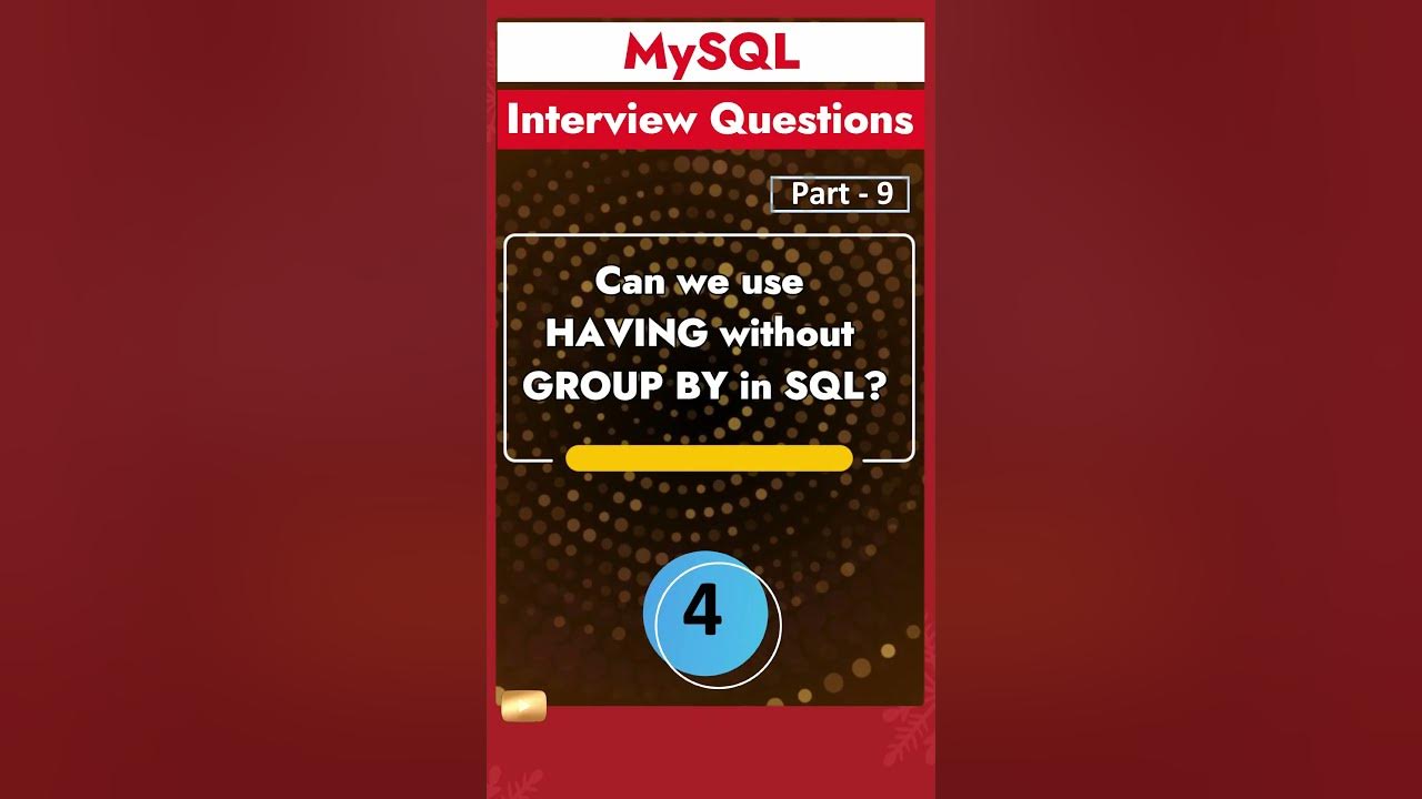Part 9 - SQL/MySQL Interview Questions for Data Analysts - YouTube