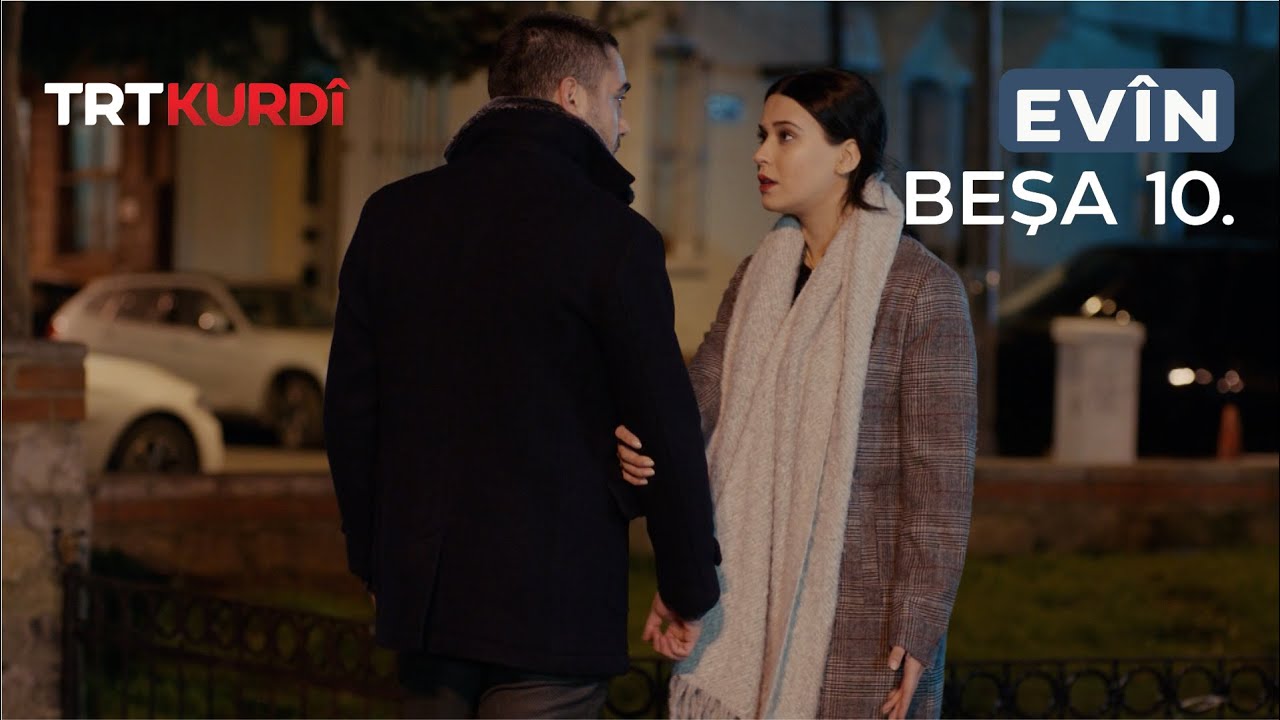 Evîn - Beşa 10. - YouTube
