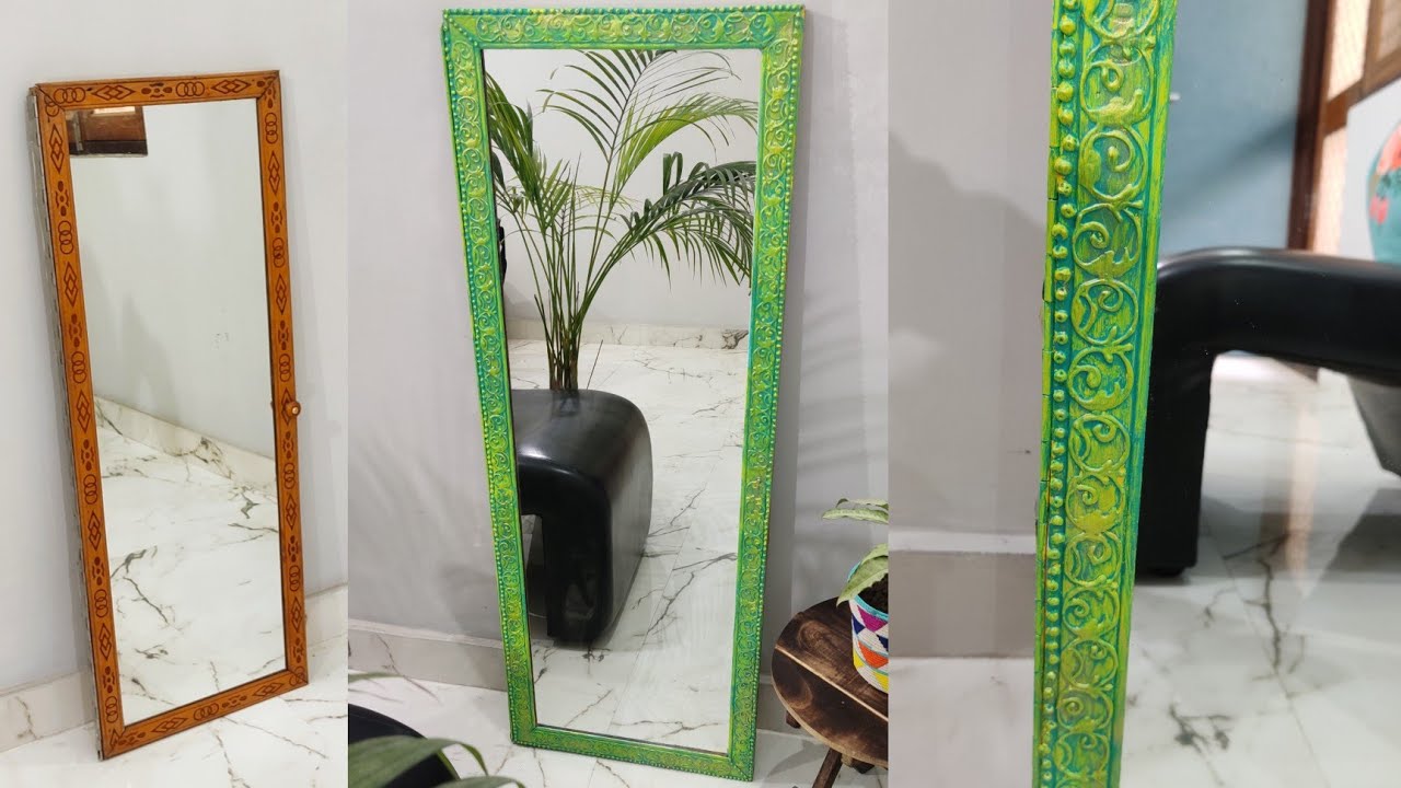 Old Mirror Makeover/ How to Convert Old Mirror to New/ कैसे अपने पुराने ...