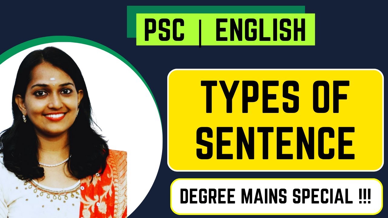 KERALA PSC | English Grammar | Types of Sentence | Degree Mains Special #pscexamguide - YouTube