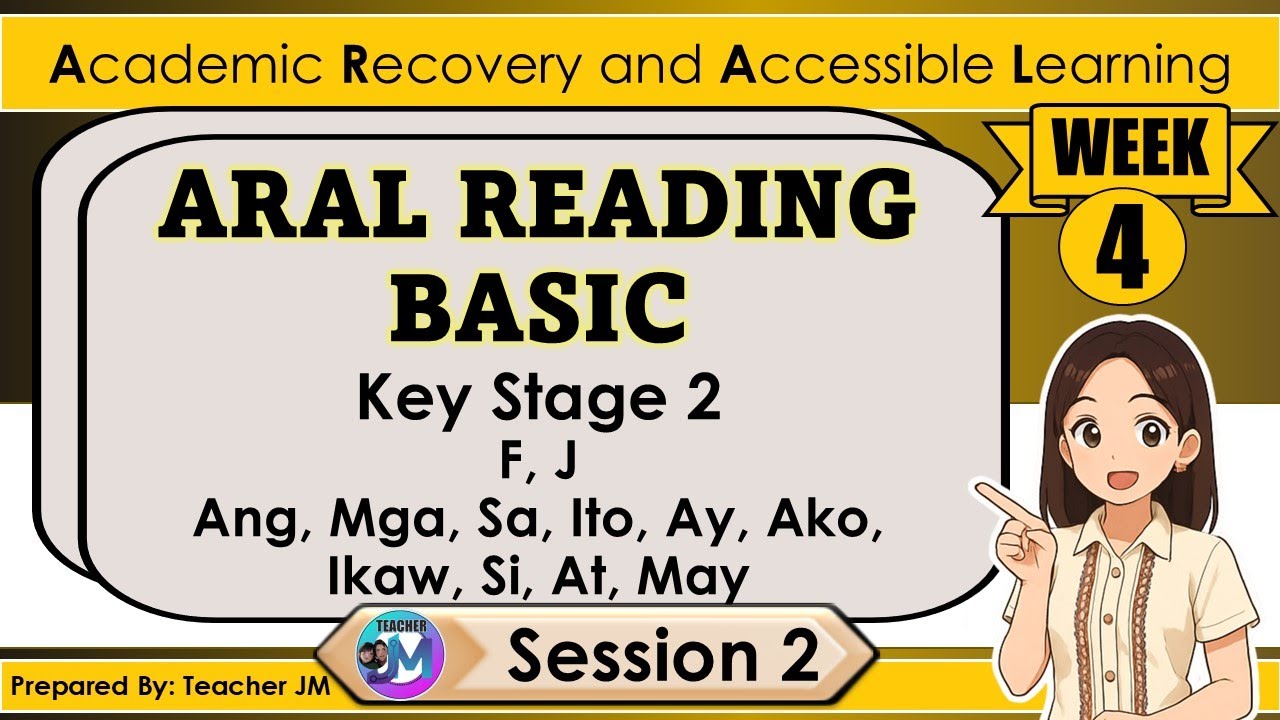 ARAL READING BASIC WEEK 4 SESSION 2 ARAL PROGRAM KEY STAGE 2 - YouTube