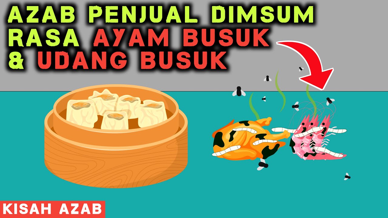 AZAB PENJUAL DIMSUM DARI BAHAN AYAM BUSUK DAN UDANG BUSUK SUPAYA MURAH ...