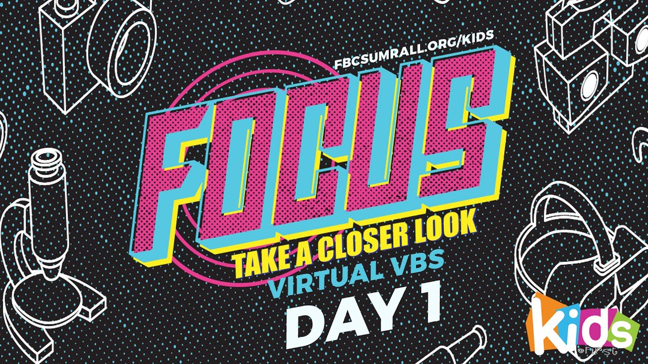 Focus Virtual VBS Day 1 - YouTube