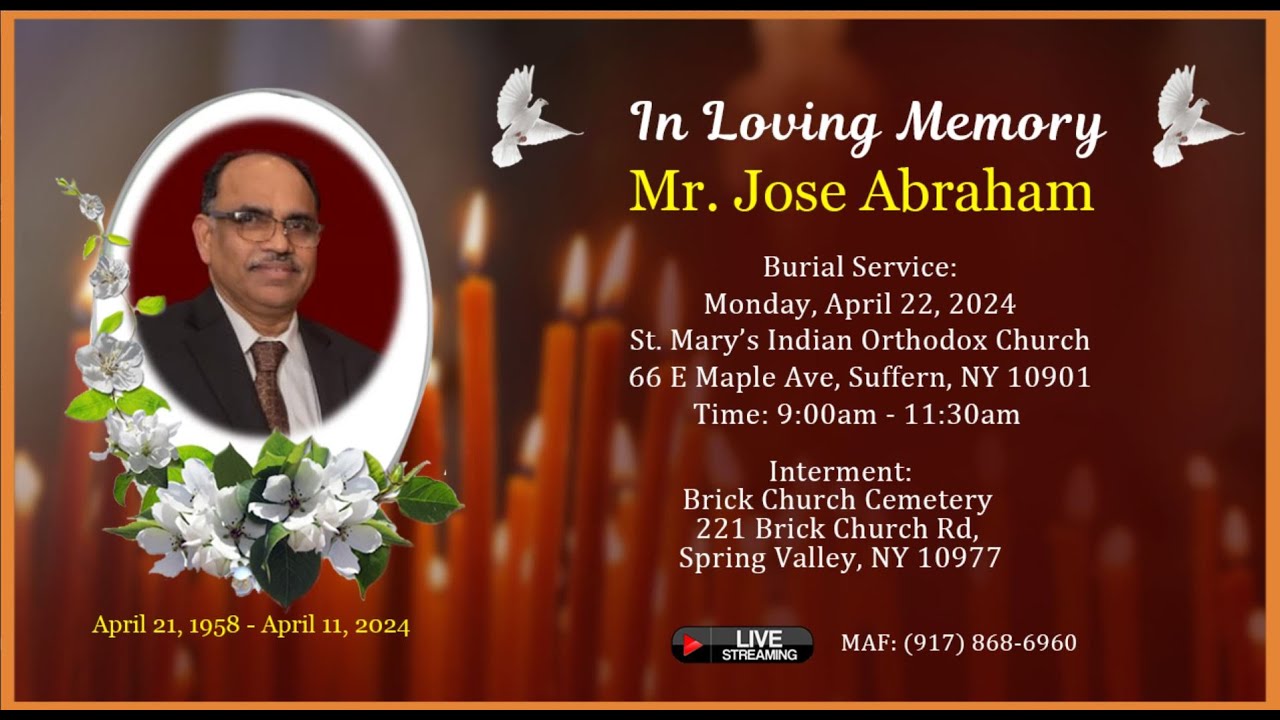Burial Service | Mr. Jose Abraham | Video by MAF (917) 868-6960 - YouTube