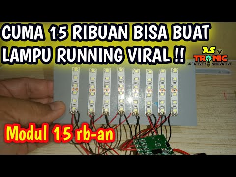 CARA BUAT LAMPU BERJALAN VIRAL!! CUMA 15 RIBUAN (modul LED running 8tr ...