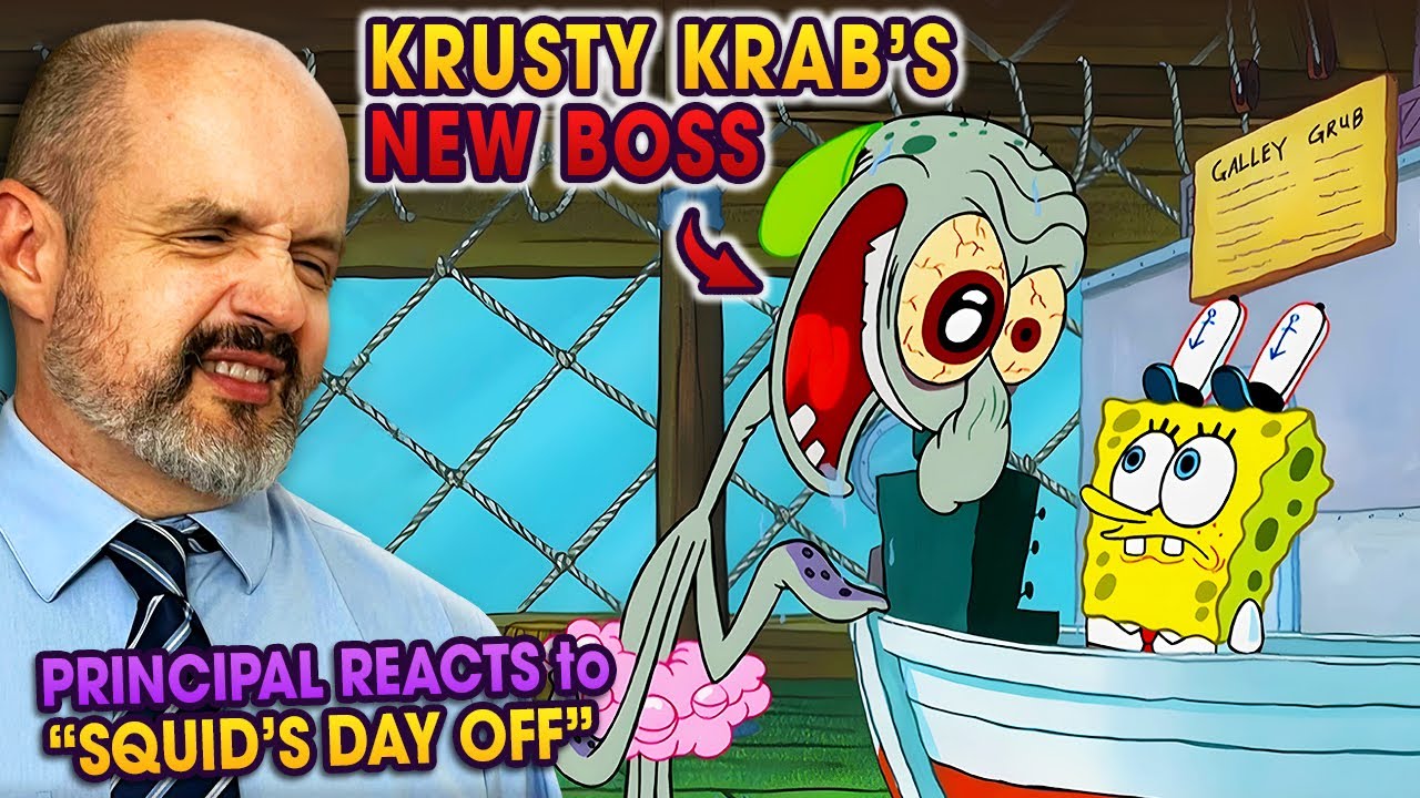 Principal Reacts to SpongeBob SquarePants S2E1 - "Squid's Day Off ...
