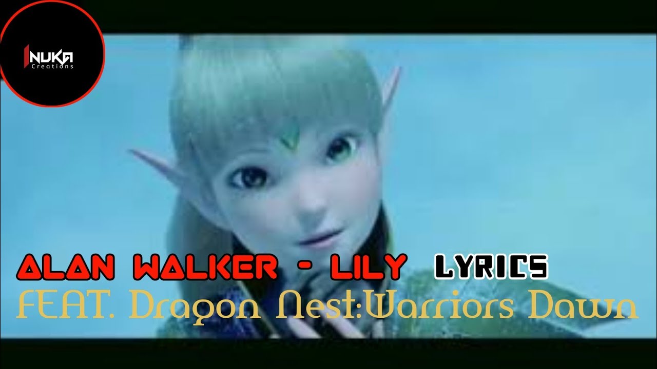 Dragon Nest | Liya and Lambert [anime] ft.lily by Alan Walker, K391 ...