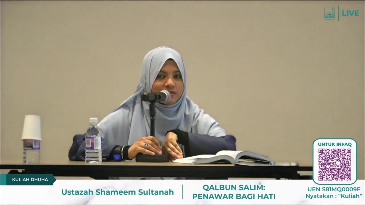 Kuliah Ustazah Shameem Sultanah - 23 Oktober 2023 - YouTube