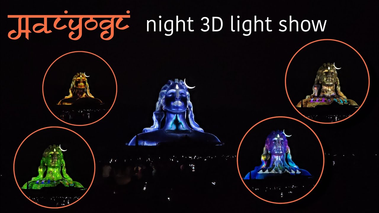 Adiyogi night light show ll coimbatore ll @sadhguru Isha foundation ...