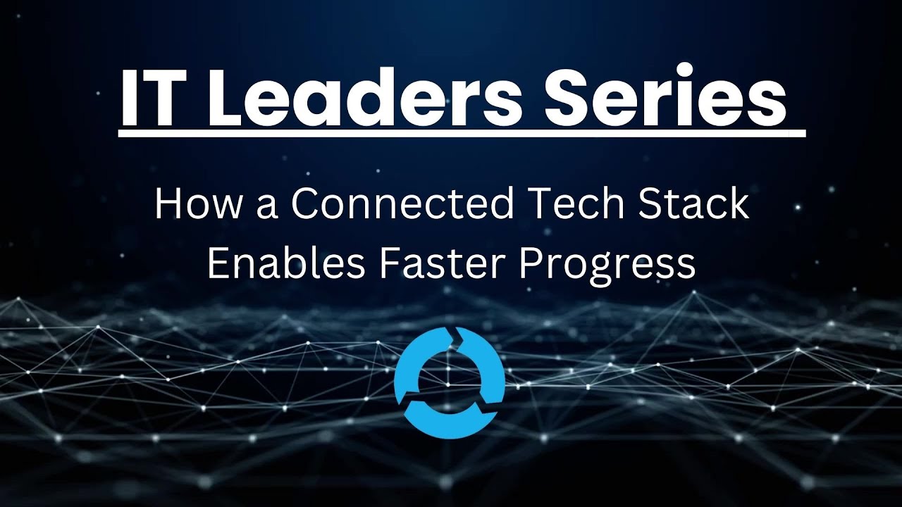How a Connected Tech Stack Enables Faster Progress - YouTube