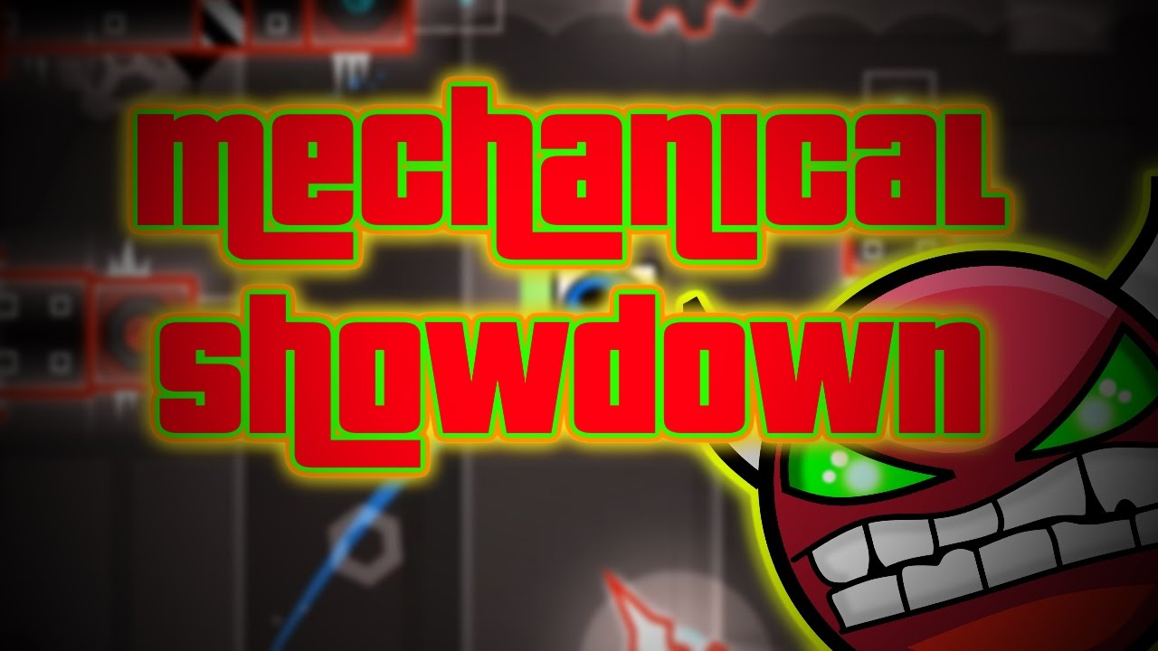Geometry Dash ~ Demon ~ Mechanical Showdown By Tongii - YouTube