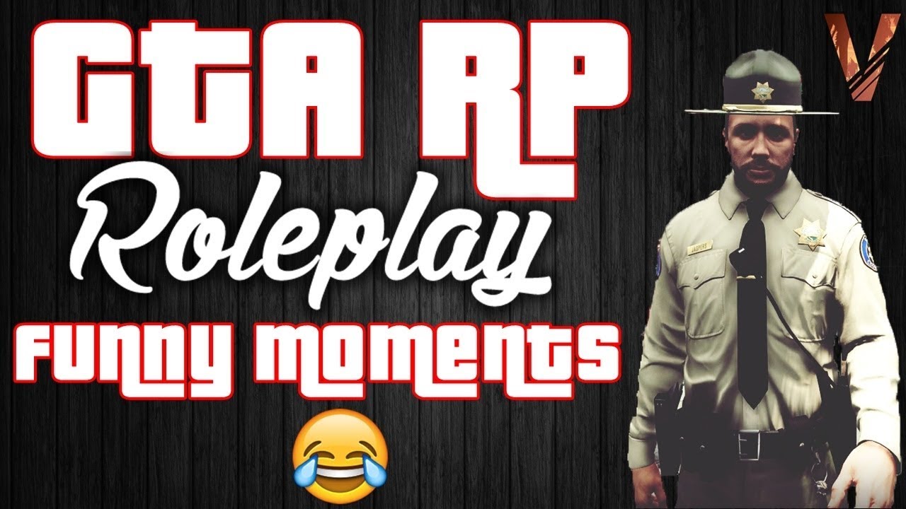 GTA 5 RP FUNNY MOMENTS (Life of a Cop on a GTA RolePlay Server) - YouTube