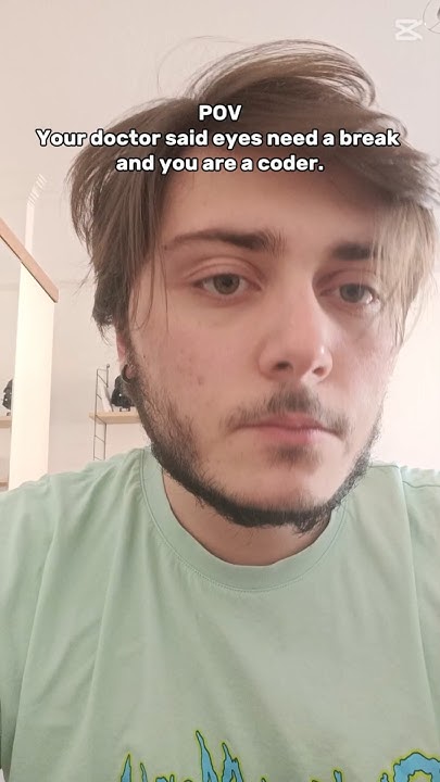 pov: you forget to blink while coding #code #coding #codinglife #softwaredevelopment #developer ...