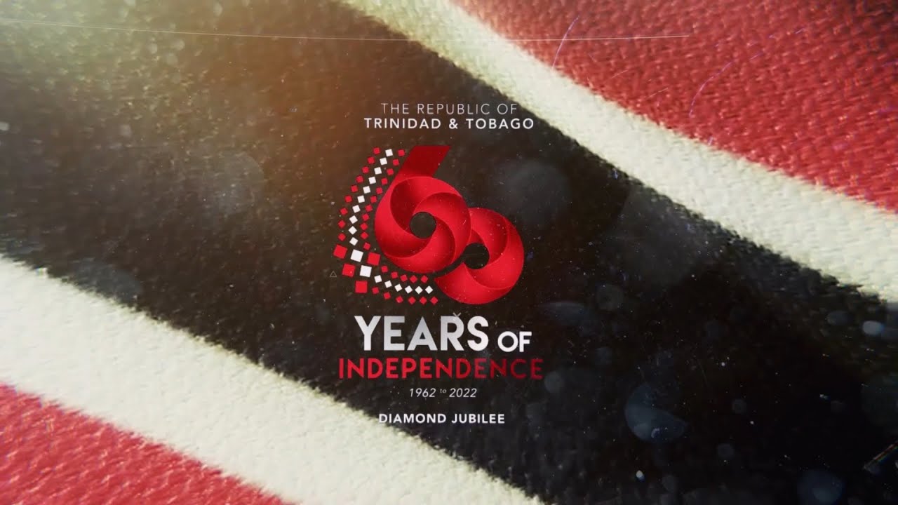The Republic of Trinidad and Tobago | 60 Years of Independence | 1962 ...