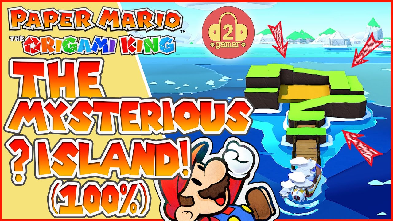 The Mysterious ? Island! (100% WALKTHROUGH) | Paper Mario: The Origami ...