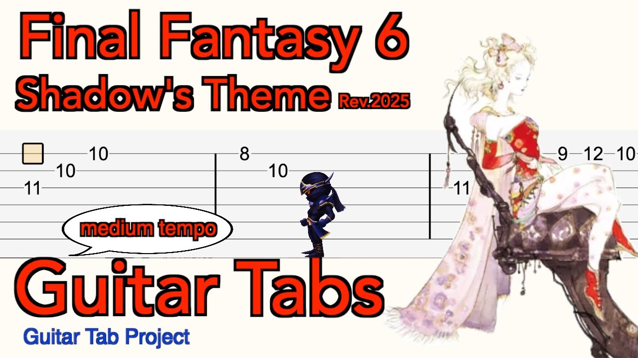 Final Fantasy VI (FF6) - Shadow's Theme | シャドウのテーマ | タブ譜 | Revised Solo ...